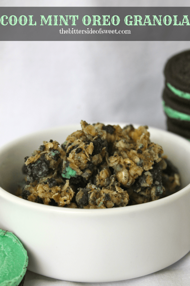 Cool Mint Oreo Granola - The Bitter Side of Sweet