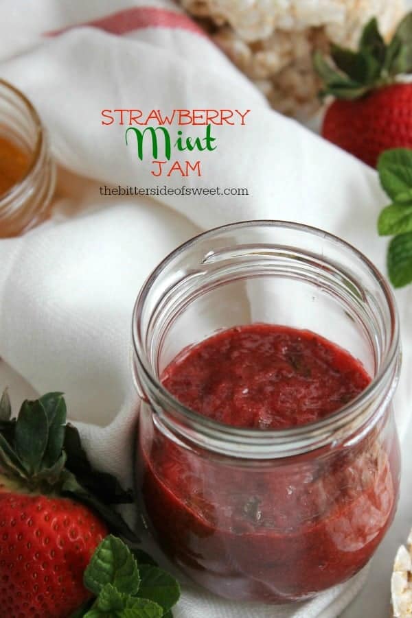 Strawberry Mint Jam - The Bitter Side of Sweet