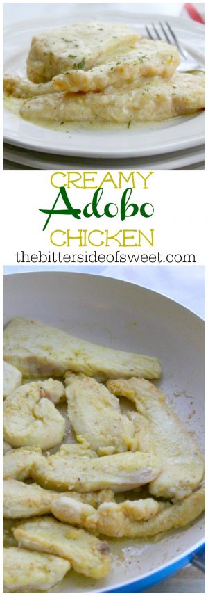 Creamy Adobo Chicken - The Bitter Side of Sweet