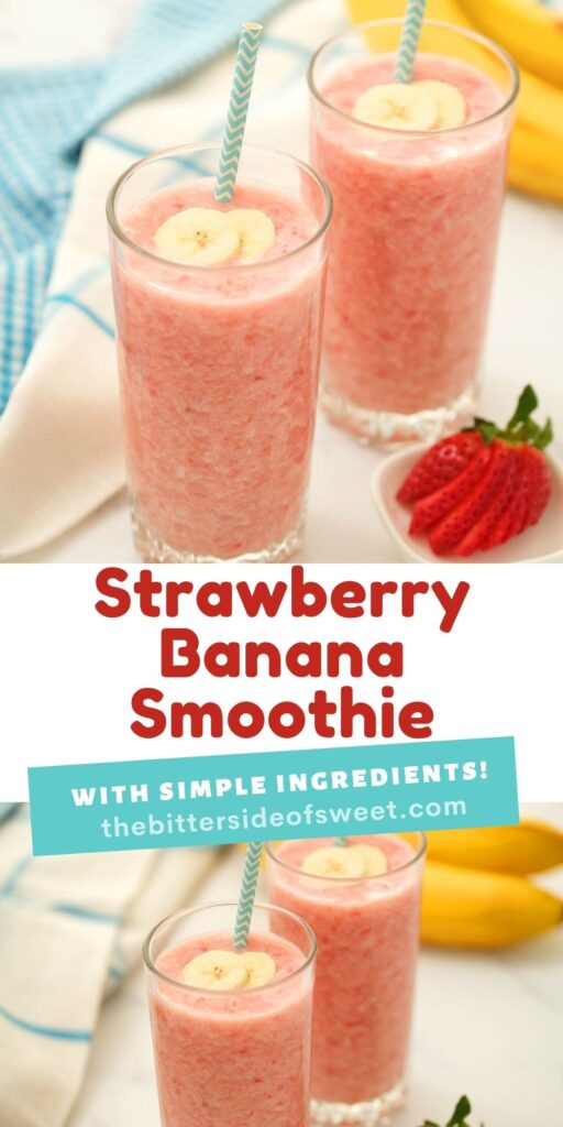 Strawberry Banana Smoothie - The Bitter Side of Sweet