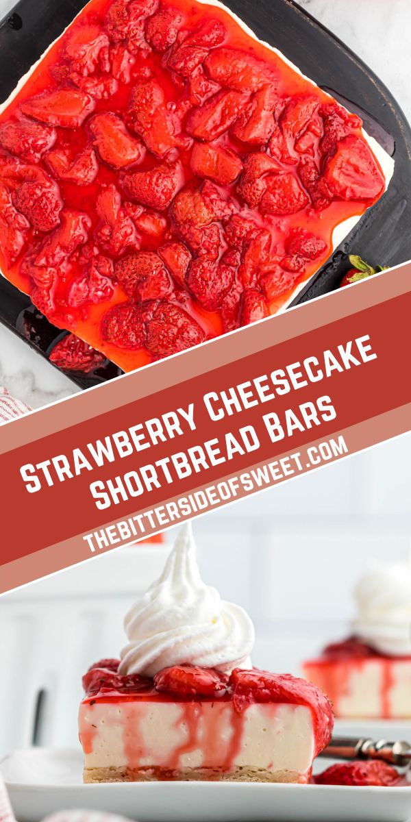 Strawberry Cheesecake Shortbread Bars - The Bitter Side of Sweet