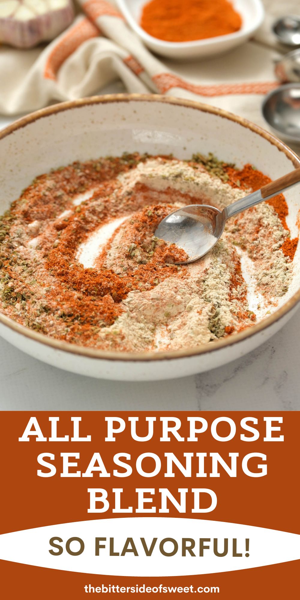 All Purpose Seasoning Blend - The Bitter Side of Sweet